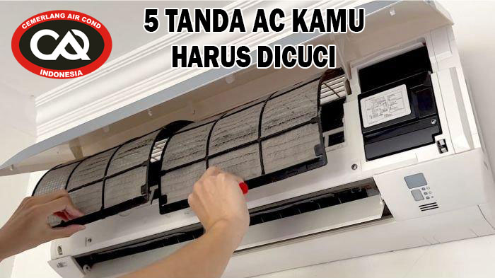 5 Tanda AC Anda Harus Dicuci - Cemerlang Data Teknologi